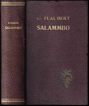 📙 Salammbo - Gustave Flaubert (1930, Štorch-Marien)