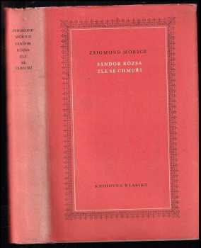 📙 Sándor Rózsa koni uzdu pouští - Zsigmond Móricz, Petr Rákos (1961 ...