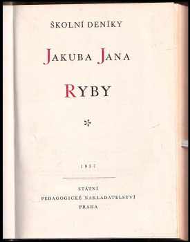 📙 Školní deníky Jakuba Jana Ryby - Jakub Jan Ryba (1957, Státní ...