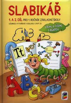 📗 Slabikář : 1. a 2. díl - pro 1. ročník základní školy : čteme a ...