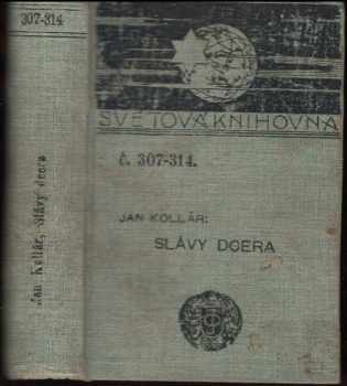 📙 Slávy dcera : lyricko-epická báseň o pěti zpěvích - (II) - Ján Kollár ...