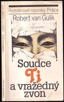 Soudce Ti a vražedný zvon | ČBDB.cz