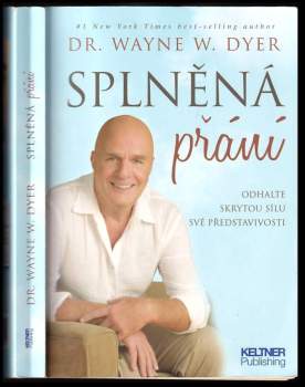 📗 Splněná přání : odhalte skrytou sílu své představivosti - Wayne W ...