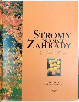 Stromy pro malé zahrady : výběr, výsadba a následná péče o stromy ...