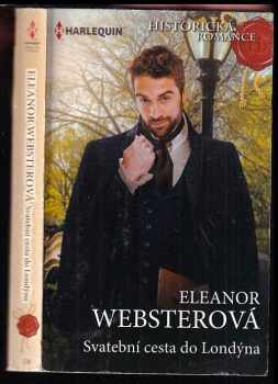 📙 Svatební cesta do Londýna - Eleanor Webster (2020, HarperCollins ...