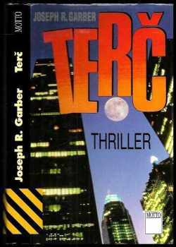 📗 Terč : [thriller] - Joseph R Garber (1997, Motto)