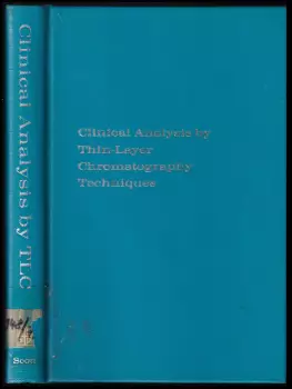 📙 Clinical Analysis by Thin-Layer Chromatography Techniques - Ronald M ...