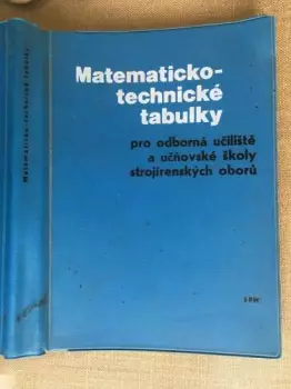 📗 Matematicko-technické tabulky : pro odborná učiliště a učňovské školy ...
