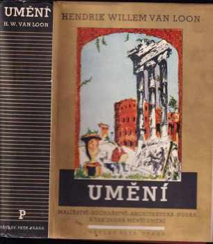 📙 Umění - Hendrik Willem van Loon (1940, Václav Petr)