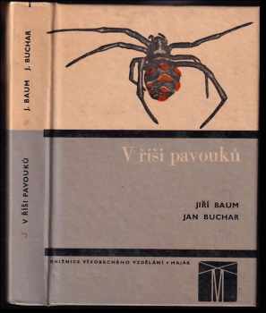 📙 V říši pavouků : Doplňková četba k učebnicím zoologie pro zákl ...