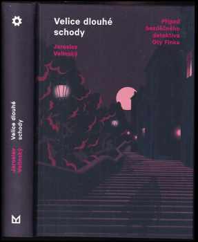 📙 Velice dlouhé schody : Případ bezděčného detektiva Oty Finka ...