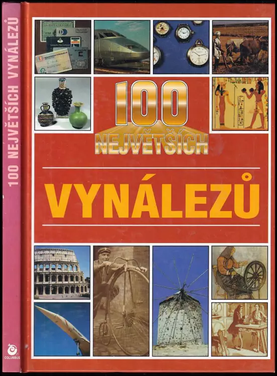 📙 100 největších vynálezů - Philip Wilkinson (1998, Columbus)