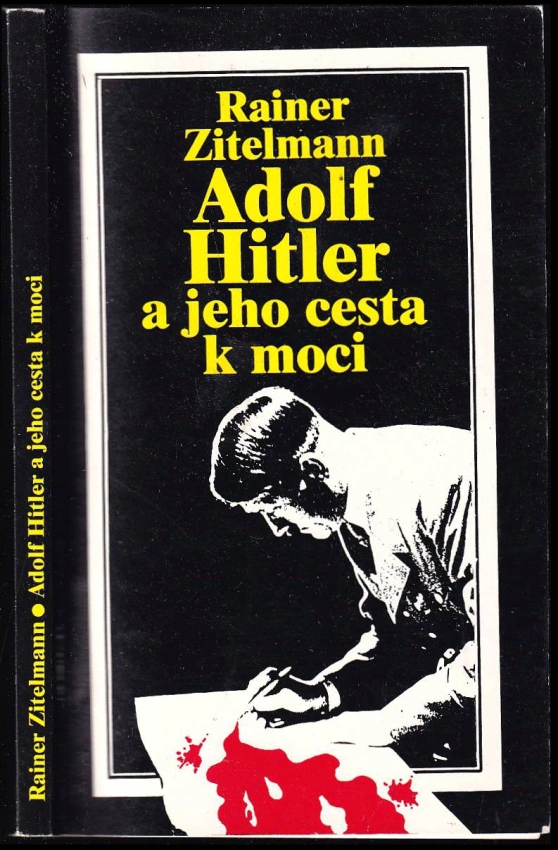 Adolf Hitler a jeho cesta k moci | ČBDB.cz