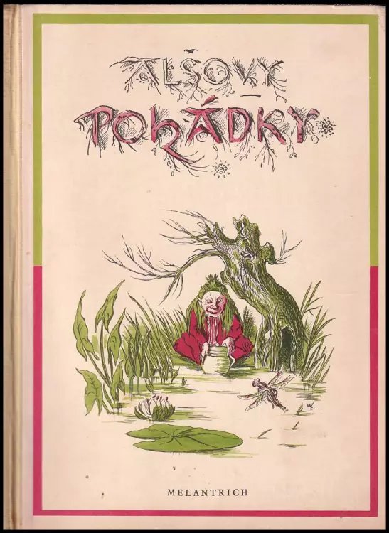 📙 Alšovy pohádky - O Popelce - O labuti - O Červené Karkulce - O ...