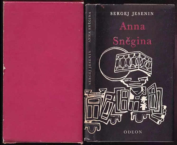 📙 Anna Sněgina - Sergej Aleksandrovič Jesenin (1972, Odeon)