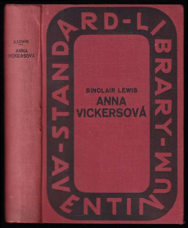 📙 Anna Vickersová - Sinclair Lewis (1933, Aventinum)