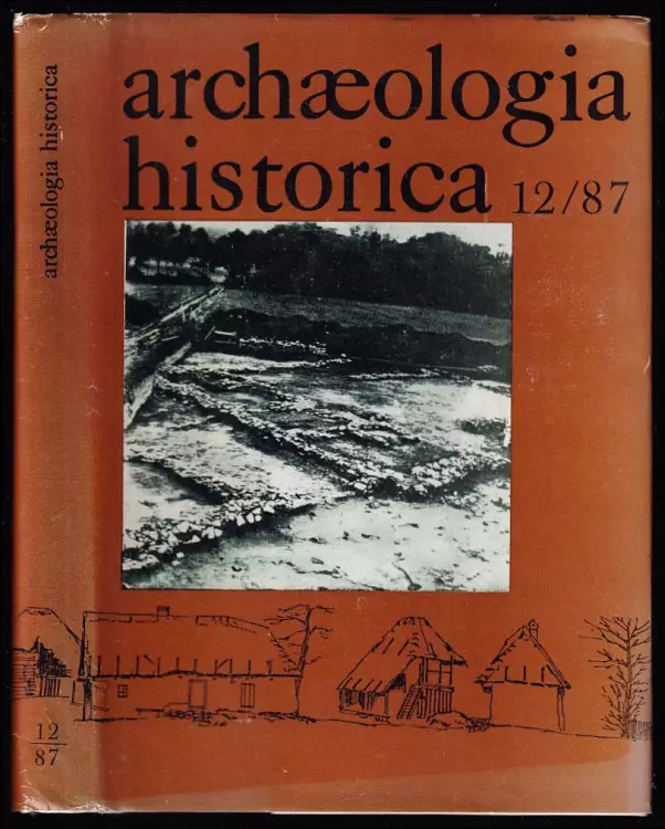 📙 Archaeologia historica 12/87 : sborník příspěvků přednesených na ...