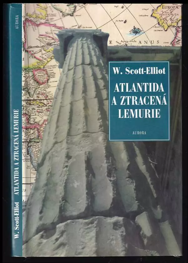 📙 Atlantida a Ztracená Lemurie - William Scott-Elliot (1997, Aurora)