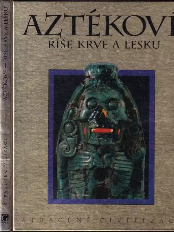 📙 Aztékové : říše krve a lesku (1993, Gemini)