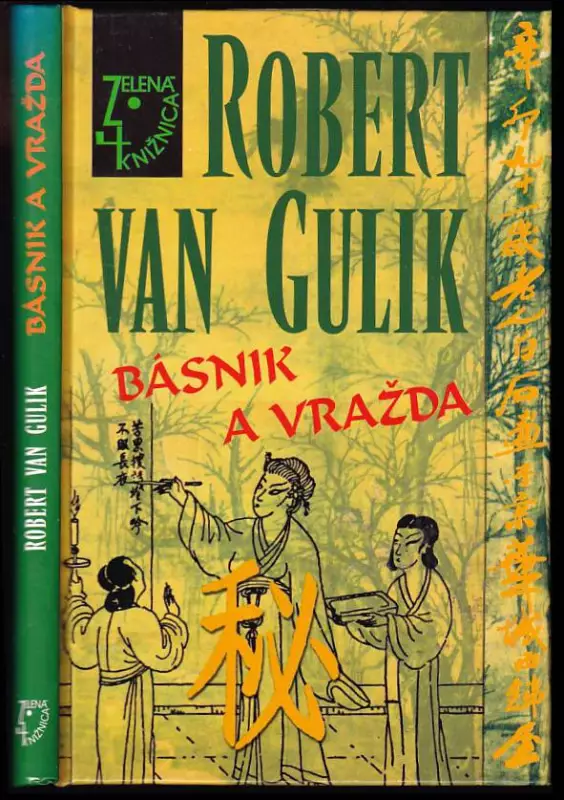 📙 Básnik a vražda : Zv. 1 - Robert Hans van Gulik (2007, Slovenský spisovateľ)