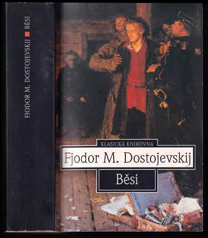📗 Běsi - Fedor Michajlovič Dostojevskij, Fiodor Michajlovič ...