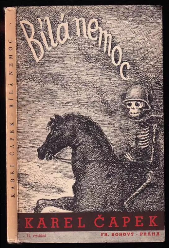 📙 Bílá nemoc : drama o třech aktech ve 14 obrazech - Karel Čapek (1948, František Borový)