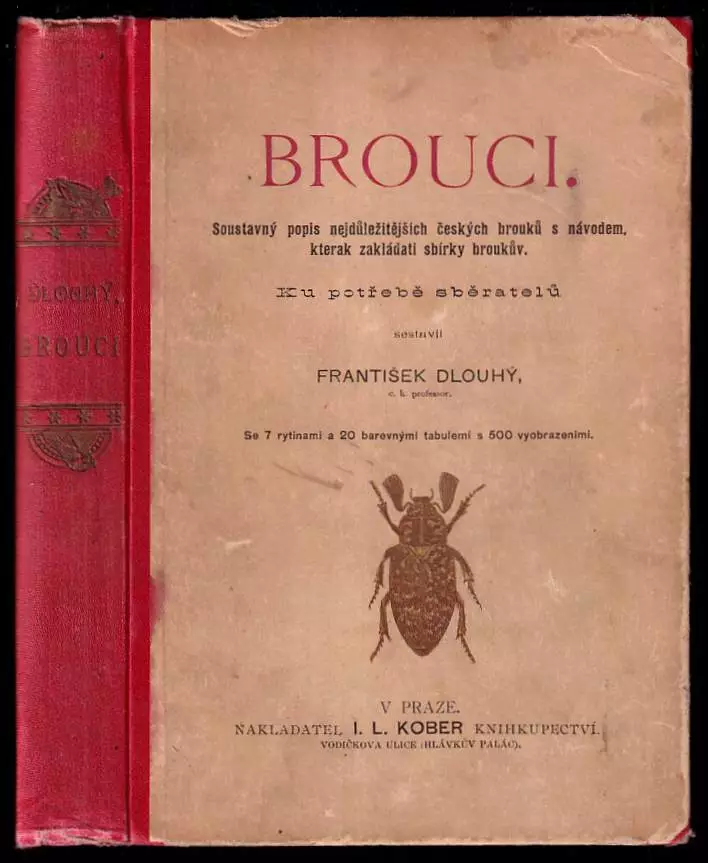 📗 Brouci : soustavný popis nejdůležitějších českých brouků s návodem ...