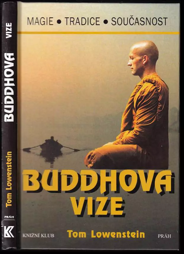 📗 Buddhova vize - Tom Lowenstein (1997, Knižní klub)