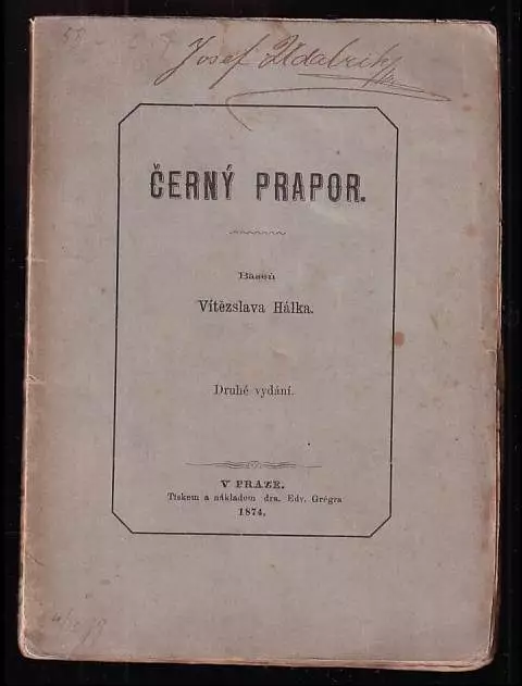 📙 Černý prapor - Vítězslav Hálek (1874, Tiskem a nákladem Dra. Edv. Grégra)