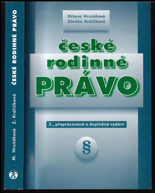 📙 České rodinné právo - Milana Hrušáková, Zdeňka Králíčková (2002 ...