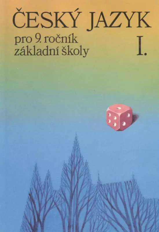 📙 Český jazyk pro 9. ročník základní školy : [Díl] 1 - Eva Müllerová ...