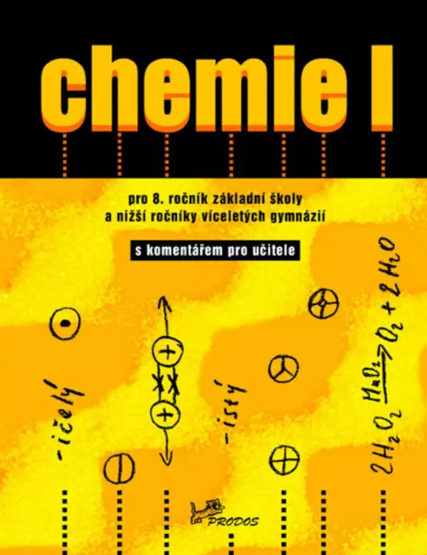 📙 Chemie I pro 8. ročník základní školy a nižší ročníky víceletých ...