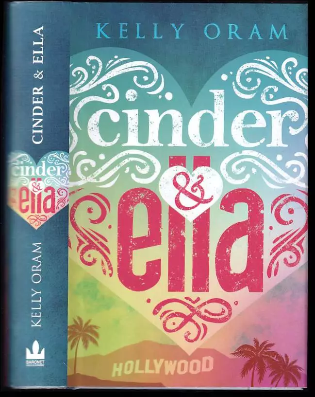 📙 Cinder & Ella - Kelly Oram (2018, Baronet)