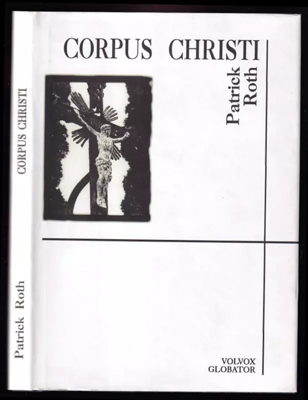 📙 Corpus Christi - Patrick Roth (1998, Volvox Globator) 📙 Corpus Christi - Patrick Roth (1998, Volvox Globator)
