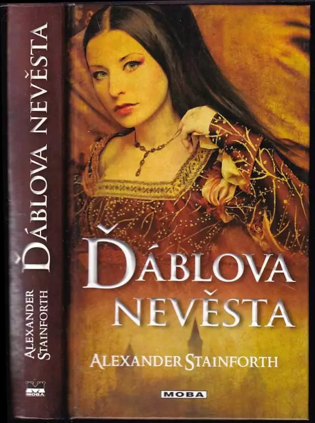 📗 Ďáblova nevěsta - Alexander Stainforth (2012, MOBA)
