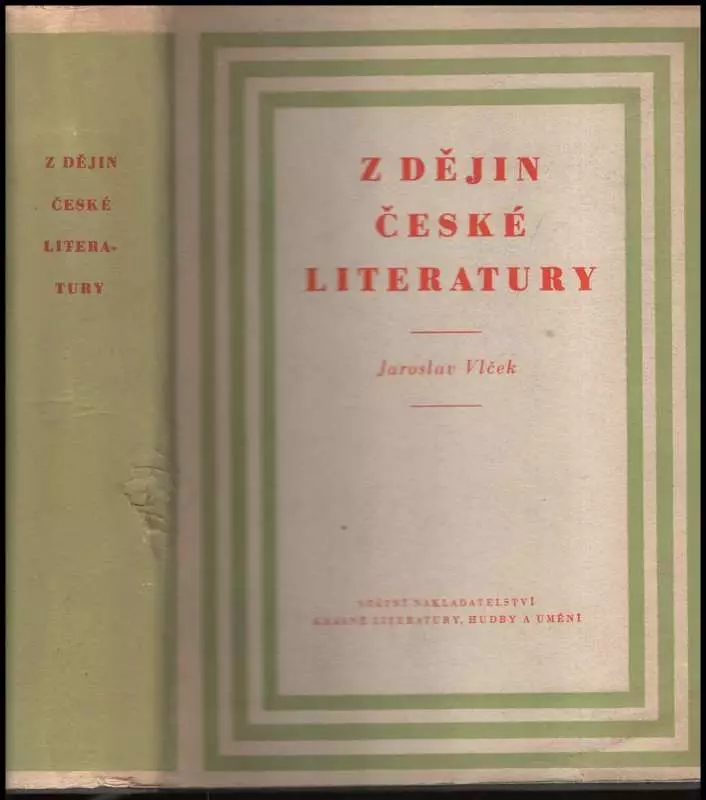 📙 Z dějin. Dějiny české literatury : 3. díl - Jaroslav Vlček (1960 ... 📙 Z dějin. Dějiny české literatury : 3. díl - Jaroslav Vlček (1960 ...