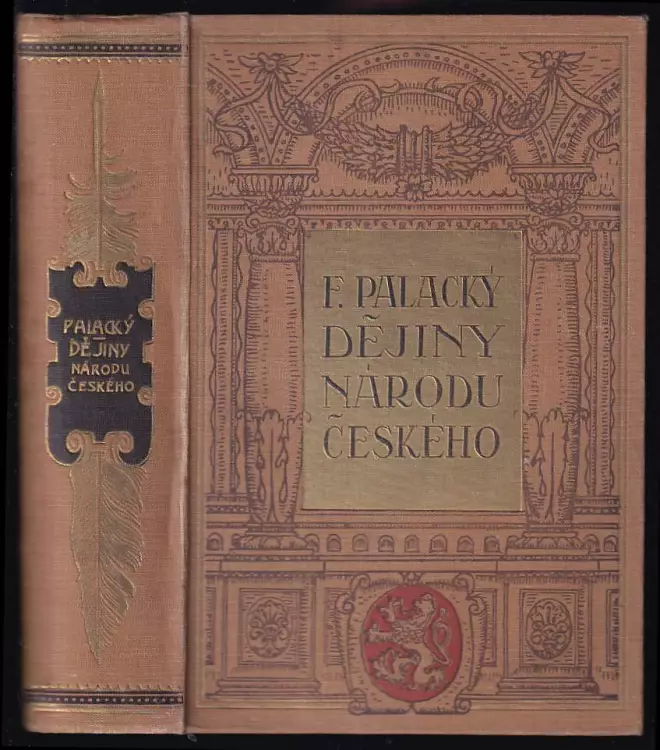 📙 Dějiny národu českého v Čechách a v Moravě - František Palacký (1921 ...