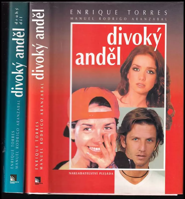 📙 Divoký anděl : kapitoly ze života Milagros - Enrique Torres, Manuel Rodrigo Aranzabal (2000 ...