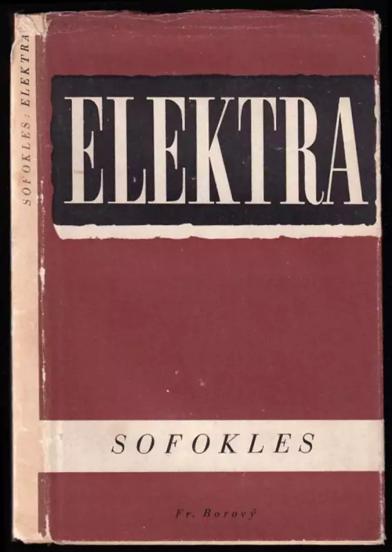 📗 Elektra - Sofoklés (1942, František Borový)