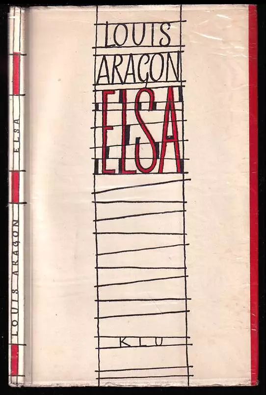 📙 Elsa - Louis Aragon (1961, Státní nakladatelství krásné literatury a ...