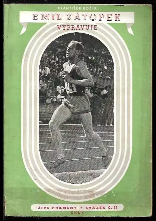 📙 Emil Zátopek vypravuje - Emil Zátopek (1955, Státní nakladatelství dětské knihy)