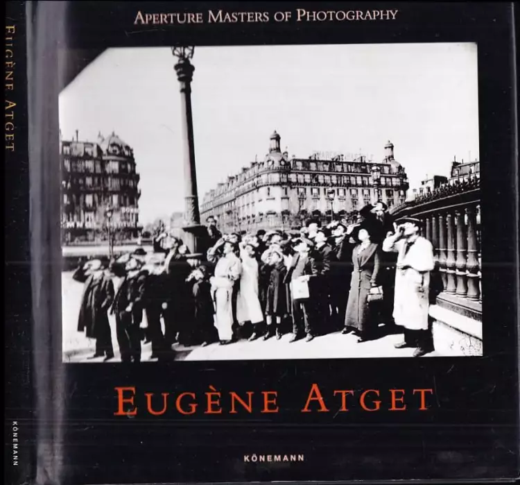 📙 Eugene Atget : Aperture Masters of Photography (1997, Könemann)