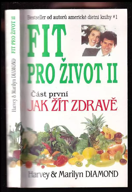 📙 Fit pro život II : kompletní program zdraví - Část 1 - Marilyn ...