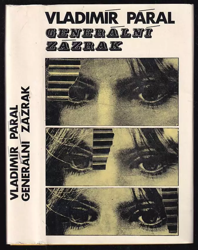 📙 Generální zázrak : román naděje - Vladimír Páral (1977, Severočeské ...