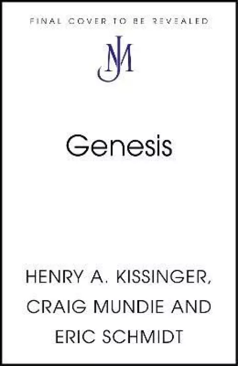 📙 Genesis: Artificial Intelligence, Hope, and the Human Spirit - Eric ...