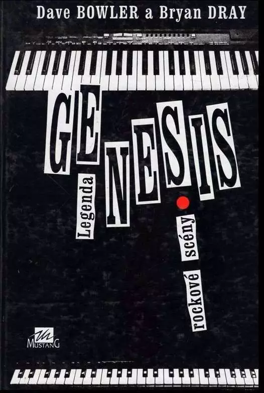 📙 Genesis : legenda rockové scény - Dave Bowler (1995, Mustang)