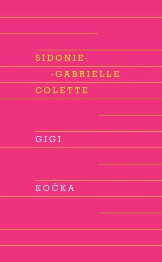 📙 Gigi, Kočka - Sidonie-Gabrielle Colette (2025, Euromedia Group)
