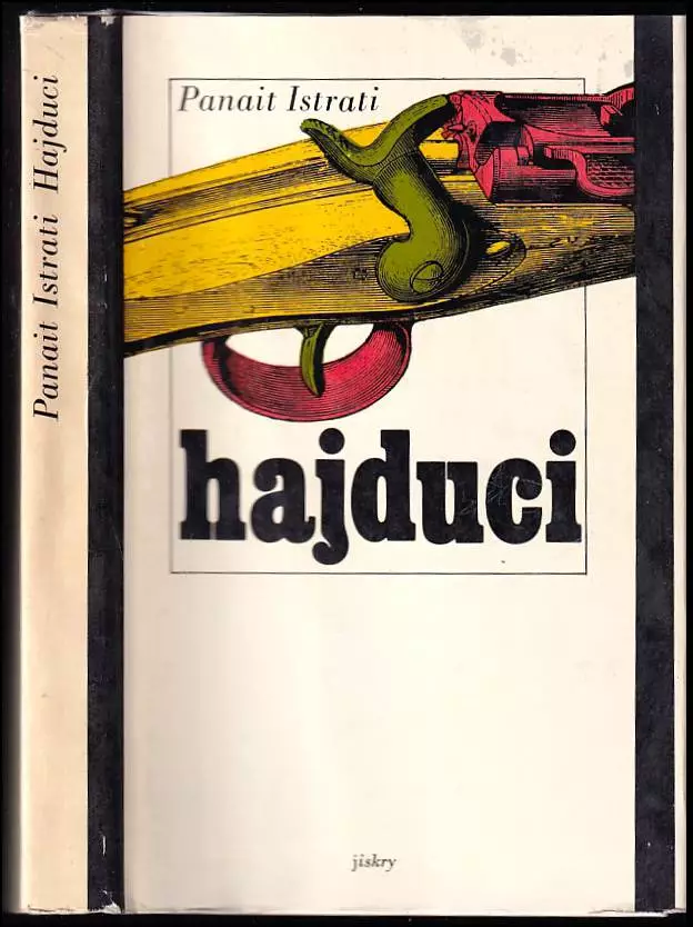 📙 Hajduci - Panait Istrati (1974, Svoboda)