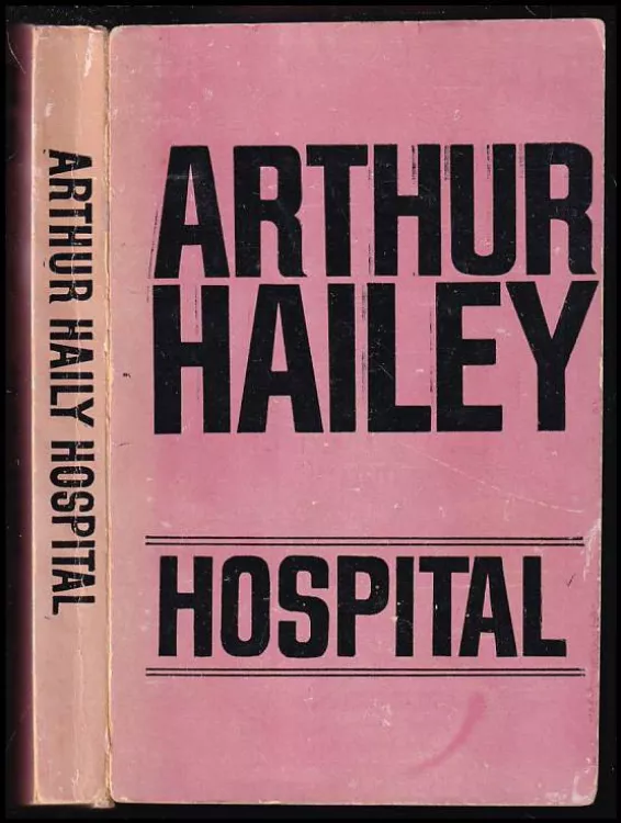 📙 Hospital - Arthur Hailey (1977, Doubleday & Company)