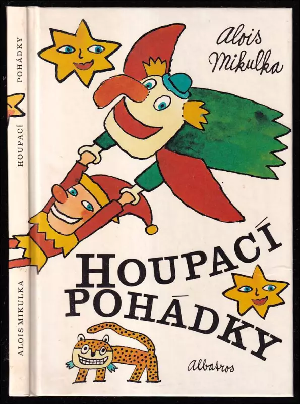 📙 Houpací pohádky : pro děti od 5 let - Alois Mikulka (1987, Albatros)